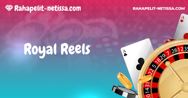 Royal Reels on ruhtinaallisia voittoja tarjoava vanhanajan kolikkopeli